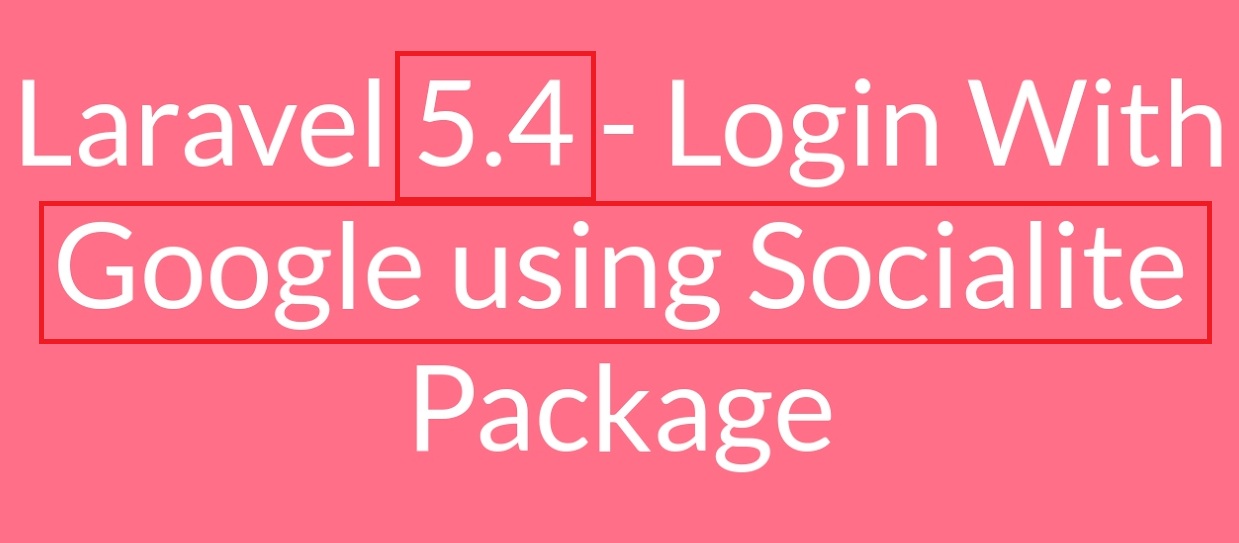 How To Laravel Login Using Google Example - Onlinecode